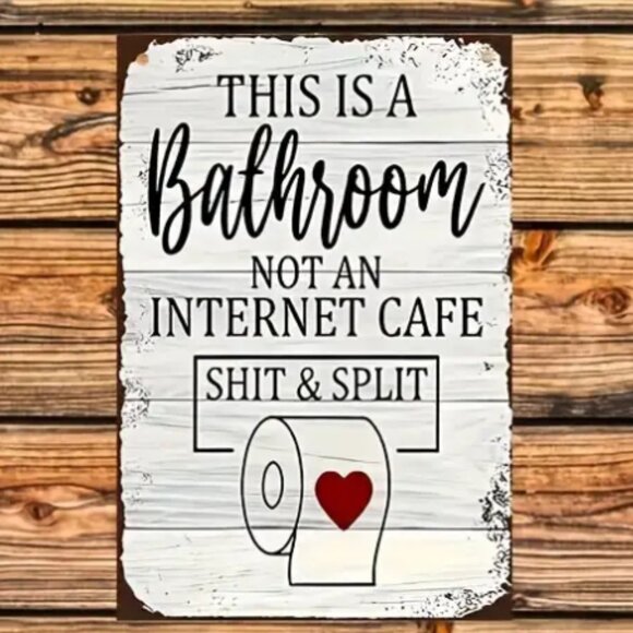 Wall Decor | New Funny Bathroom Sign This Is A Bathroom Not An Internet ...